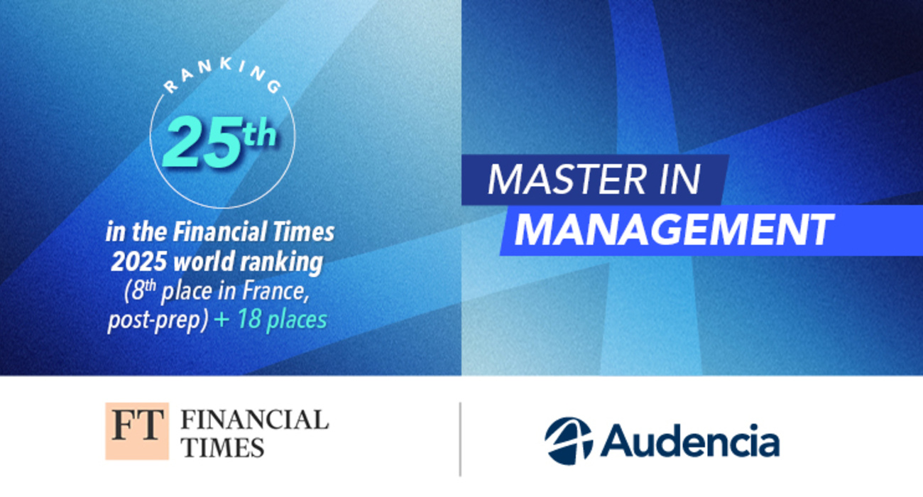 Financial Times Masters in Management 2025: Audencia ranked 25th ...
